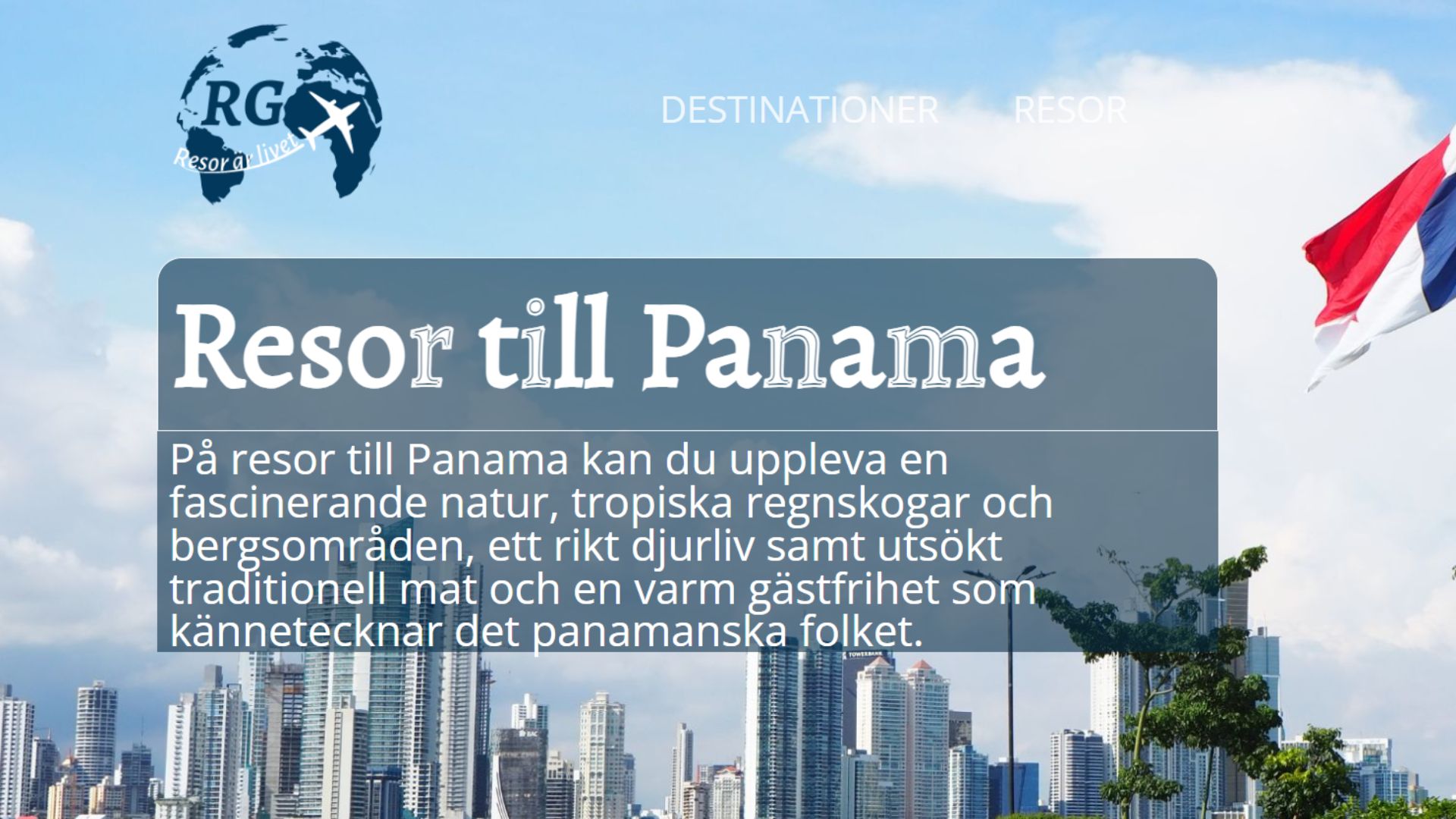 Resor till Panama för dig som vill uppleva något unikt